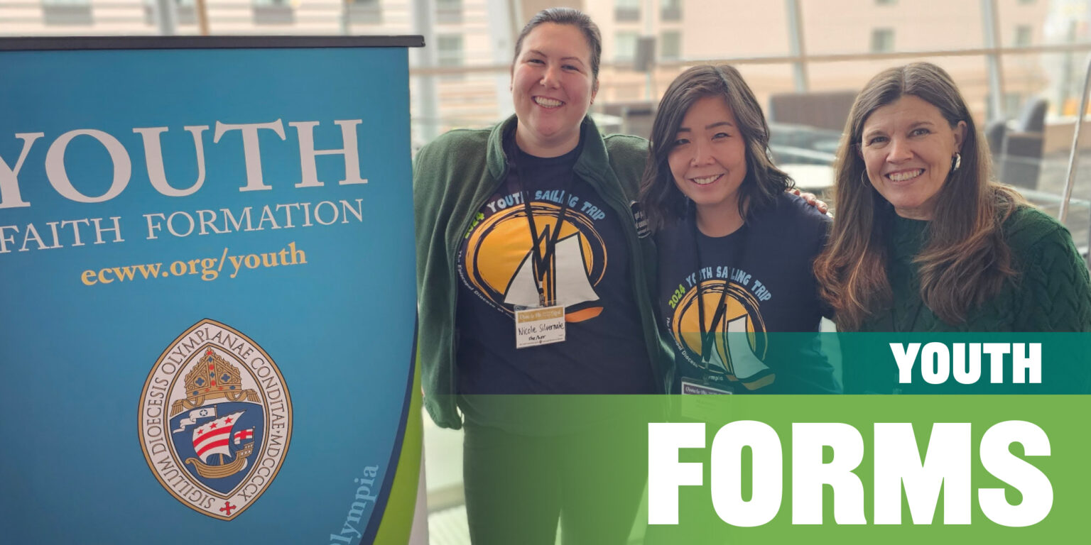 Youth Forms - The Episcopal Diocese of Olympia